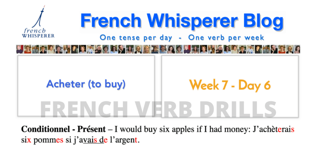 French verb drills - 41 life-changing weeks - Week7 - Day6 - French ...