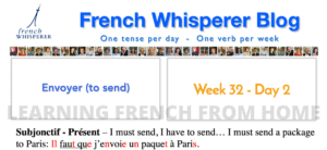 Learning french from home - 41 life-changing weeks - Week32 - Day2 ...