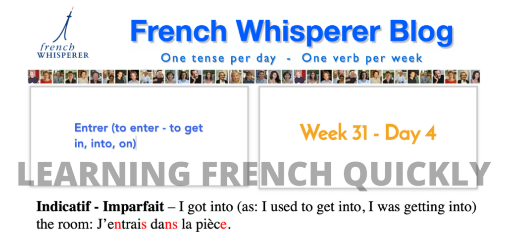 Learning french quickly - 41 life-changing weeks - Week31 - Day4 ...